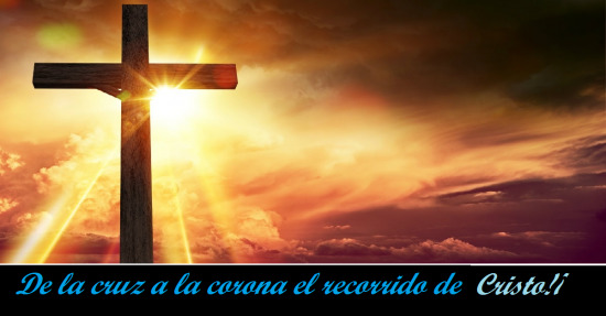 De La Cruz a La Corona! Lo que tomar la cruz de Cristo significa
